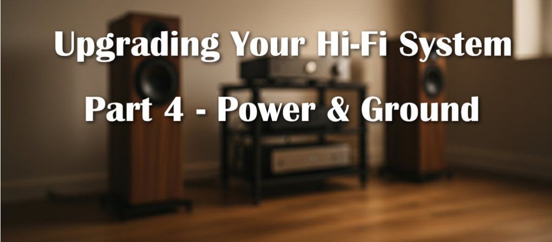 Upgrading Your Hi-Fi System Part 4: Power & Grounding Guide | Future Shop